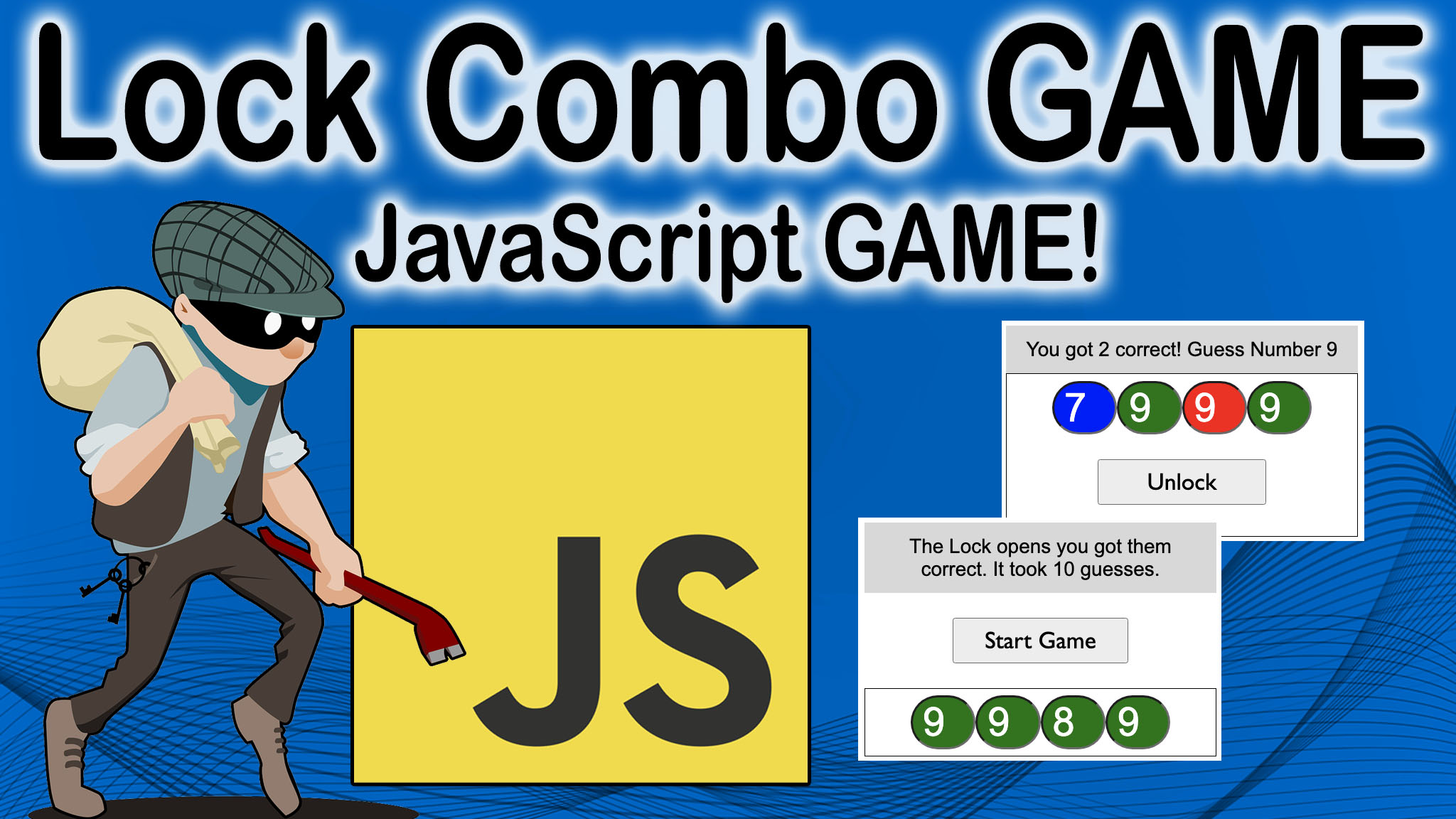 How To Create A Simple Javascript Game From Scratch Lock Combo Guessing