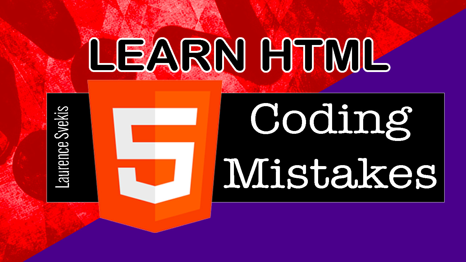 Common HTML Mistakes 2 - Learn to Code Tutorials Resources Tips Google Apps Script JavaScript ...